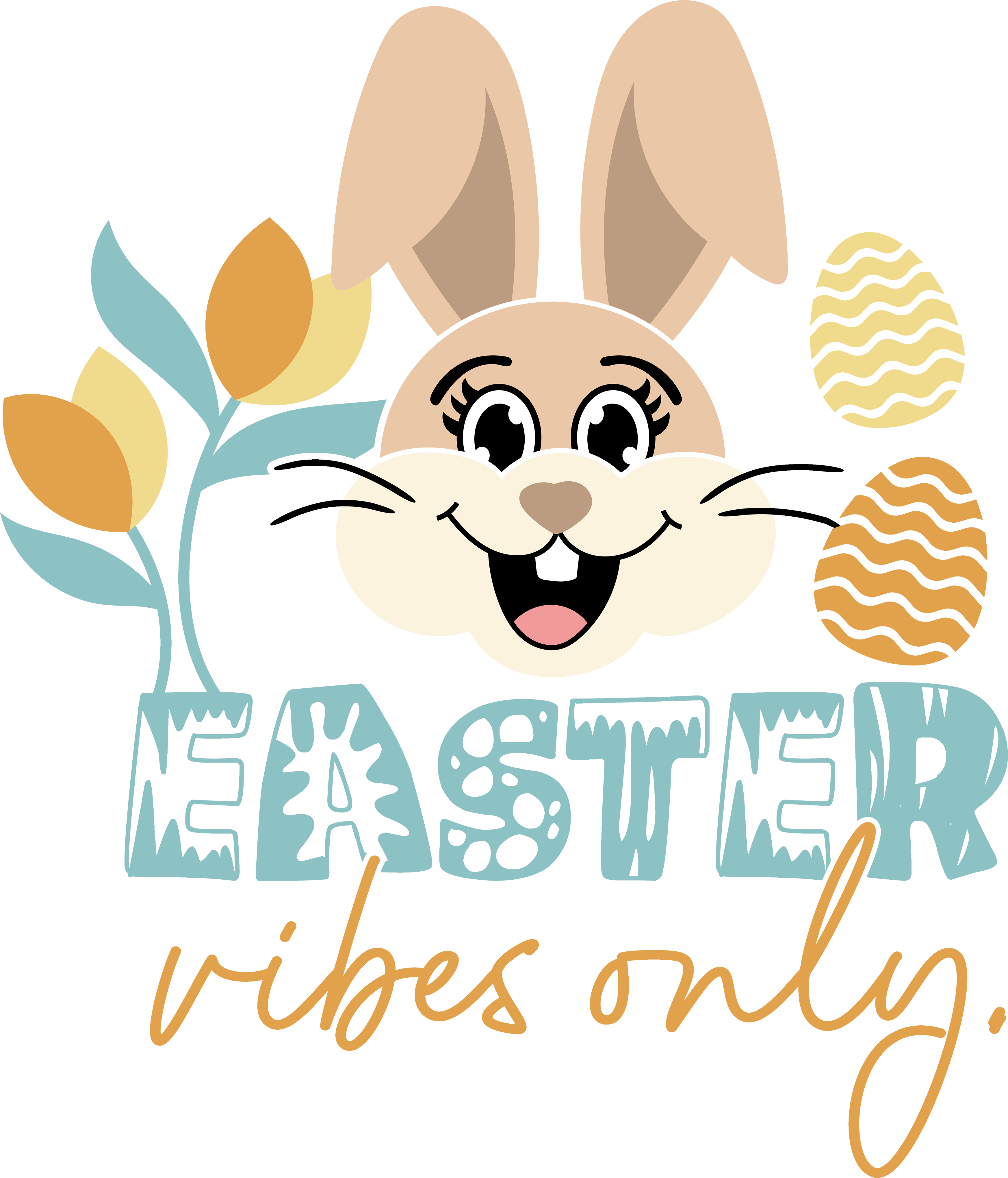 Print Ready - Easter Vibes Only